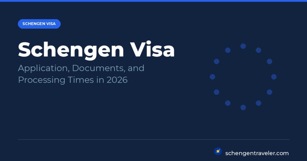 Schengen Visa Application 2026: Step-by-Step Guide
